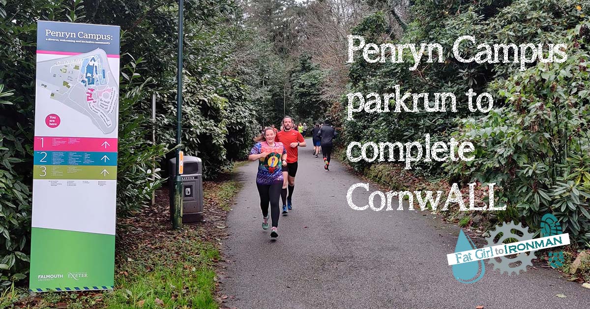 Penryn Campus parkrun to complete CornwALL - Fat Girl to Ironman